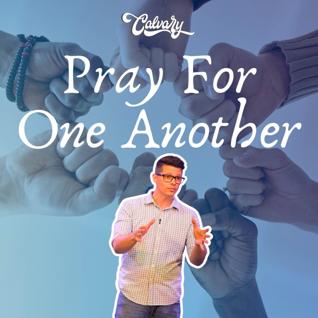 Pray For One Another